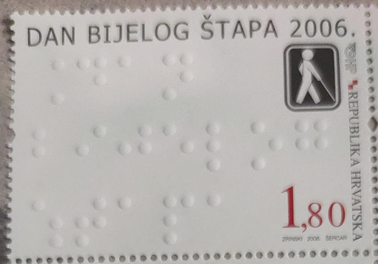 Croatia Braille stamp Issued in 2006 White cane safety day written in ...